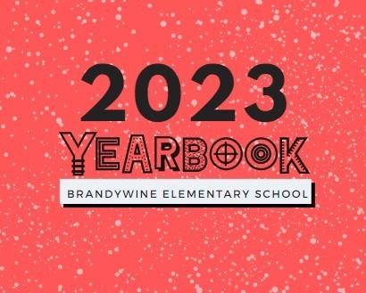 Yearbooks are Available to Order! | Brandywine Elementary School